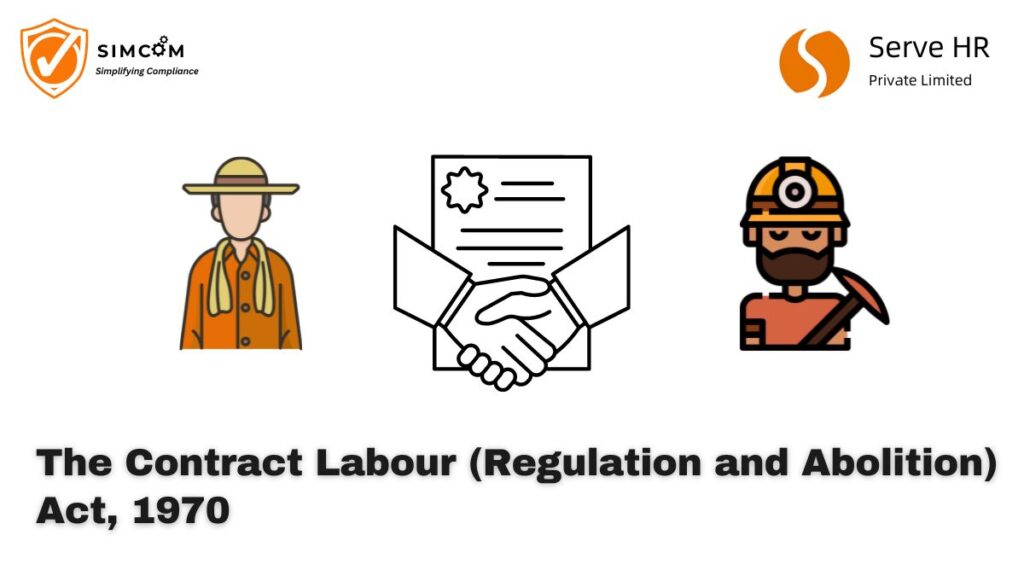 The Contract Labour Act, 1970 - ServeHr
