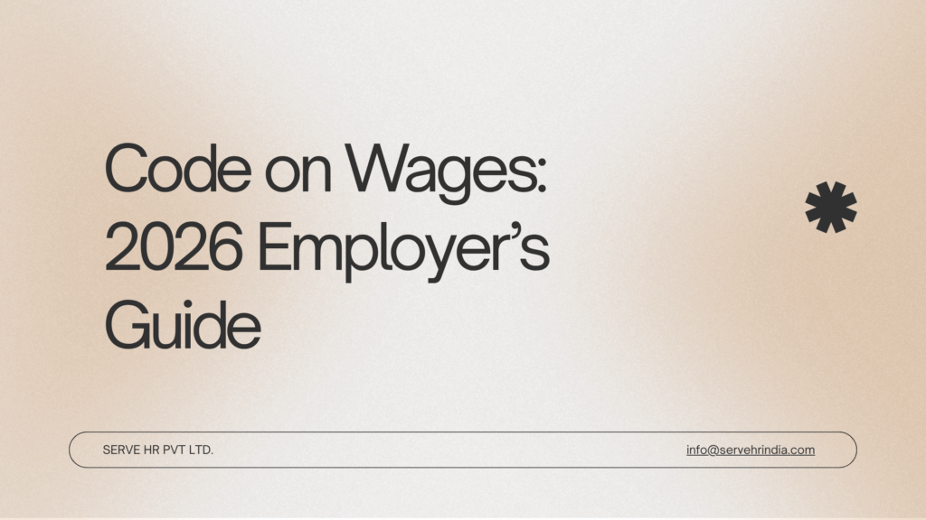 Code on Wages Rules 2026: Employer Compliance Guide